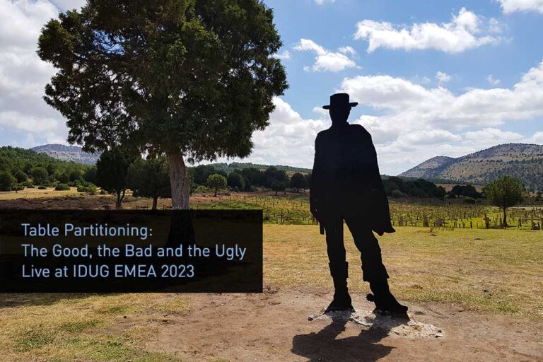 Table Partitioning: The Good, the Bad and the Ugly – Live at IDUG EMEA 2023